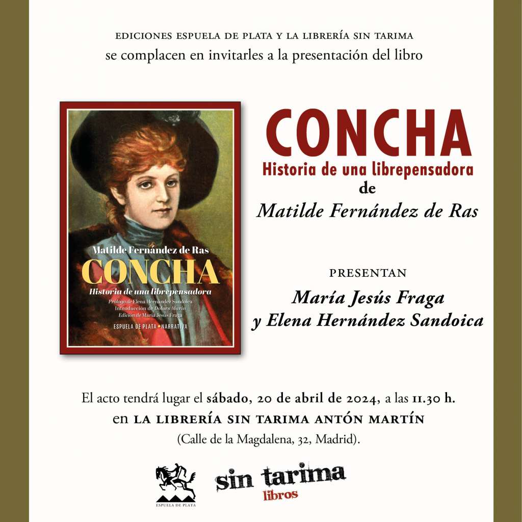 Presentación de 'Concha. Historia de una librepensadora' en Madrid ...